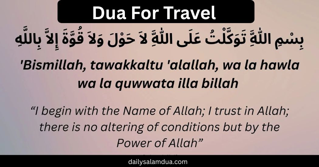 Travel Dua – Essential Duas for Travelling and Safe Journey - Daily ...
